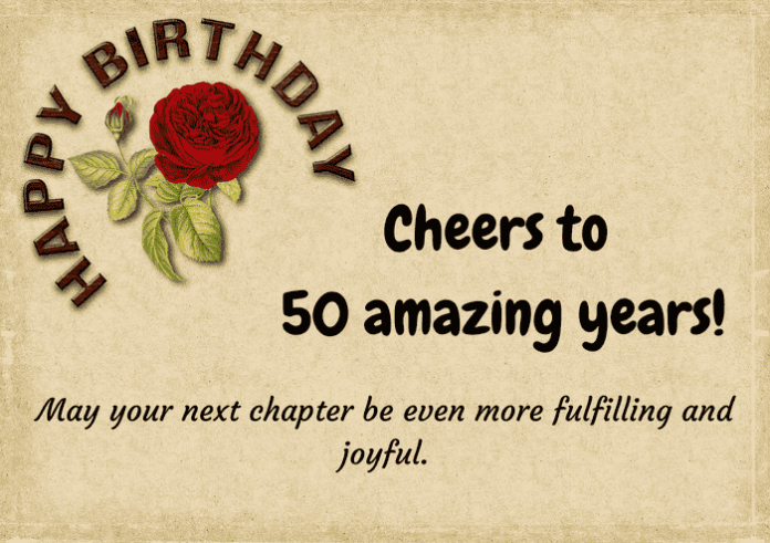 35 Happy 50th Birthday Wishes For A Friend (With Images)